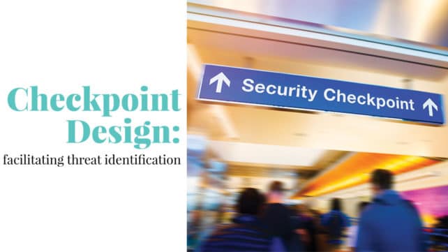Checkpoint Design: facilitating threat identification | Transport ...