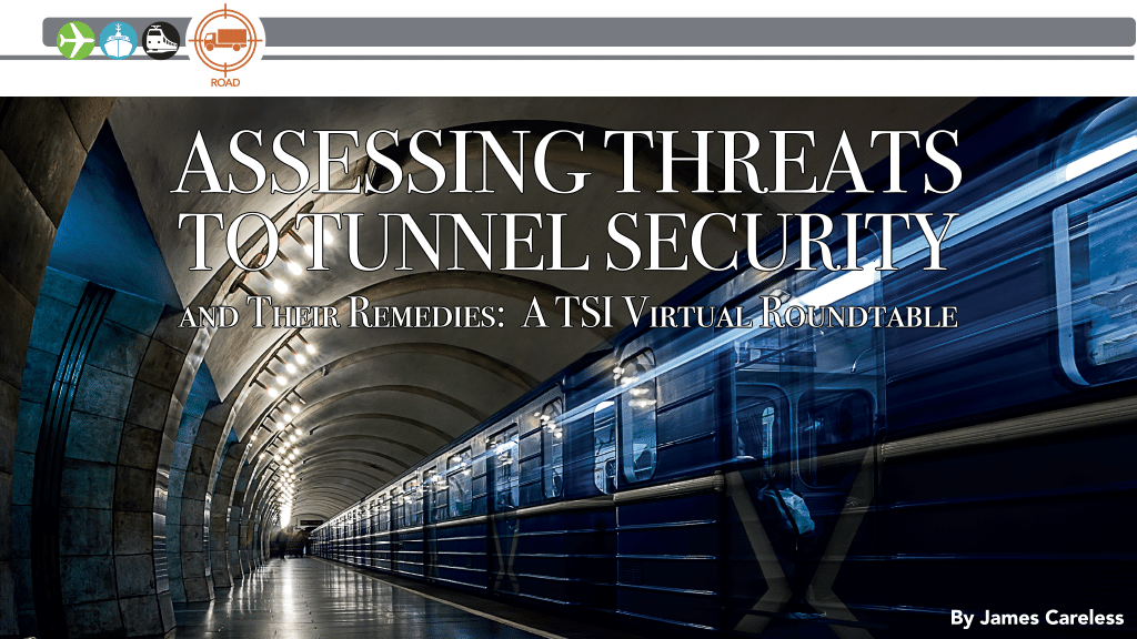 Assessing Threats to Tunnel Security and Their Remedies: A TSI Virtual ...