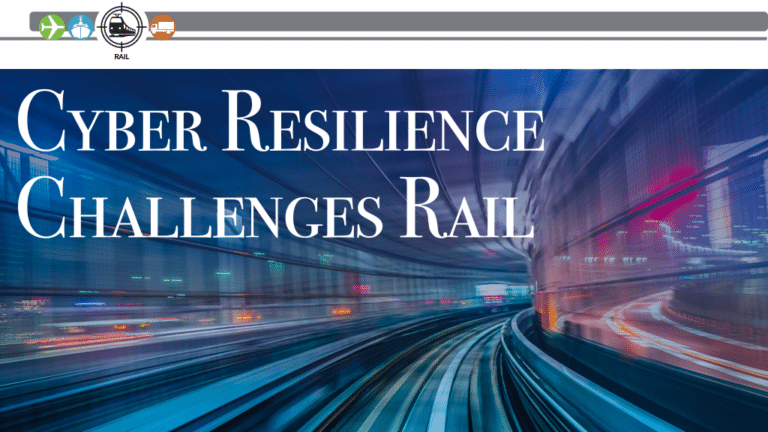 Cyber Resilience Challenges Rail | Transport Security International ...